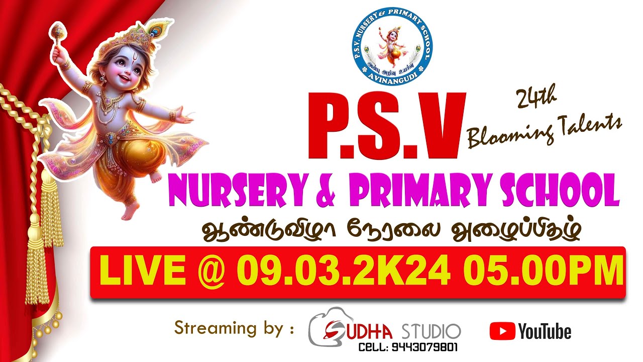 24th Blooming Talents Celebration 2K24 / PSV Family / PSV Nursery & primary School, Avinangudi ...