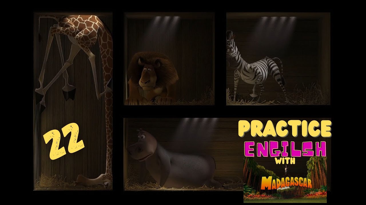 Practice English with Madagascar Learn English with Movies Improve ...