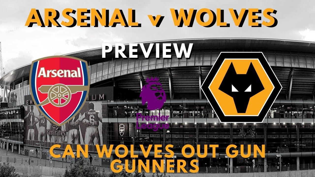 Arsenal v Wolves PREVIEW Premier League - YouTube