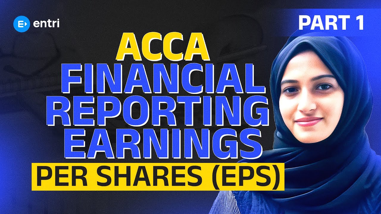 ACCA Financial Reporting📈 | Earnings per share PART 1 | EPS | ACCA - YouTube