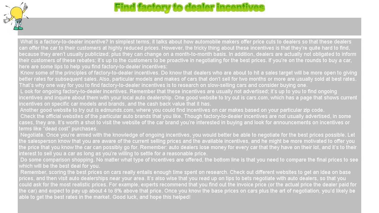 How to : Find factory to dealer incentives - YouTube