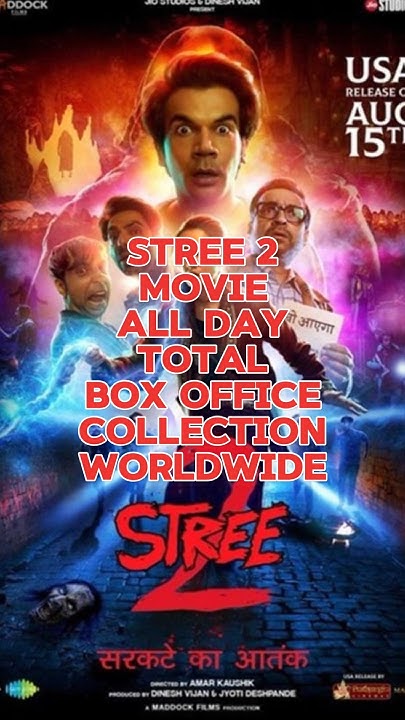 STREE 2 MOVIE ALL DAY TOTAL BOX OFFICE COLLECTION WORLDWIDE #stree2 #boxofficecollection #shorts ...