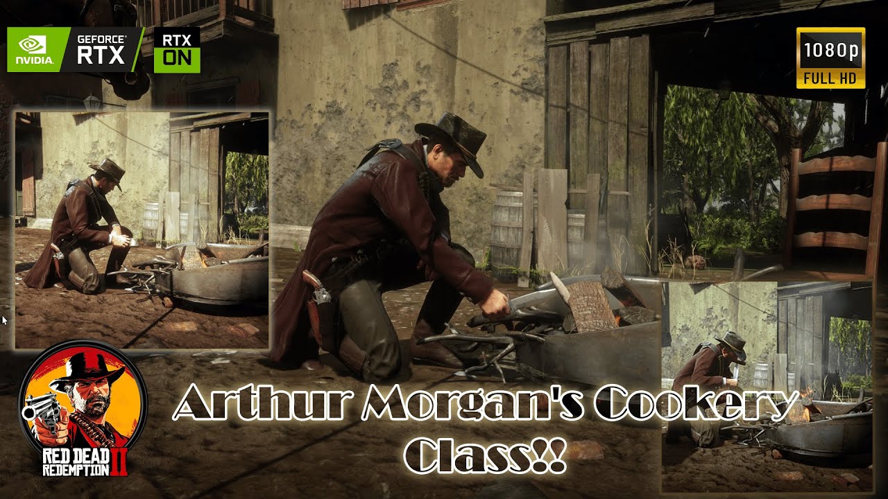 Red Dead Redemption 2 | Arthur Morgan's Cookery Class!! | RTX 3060 | i5 ...