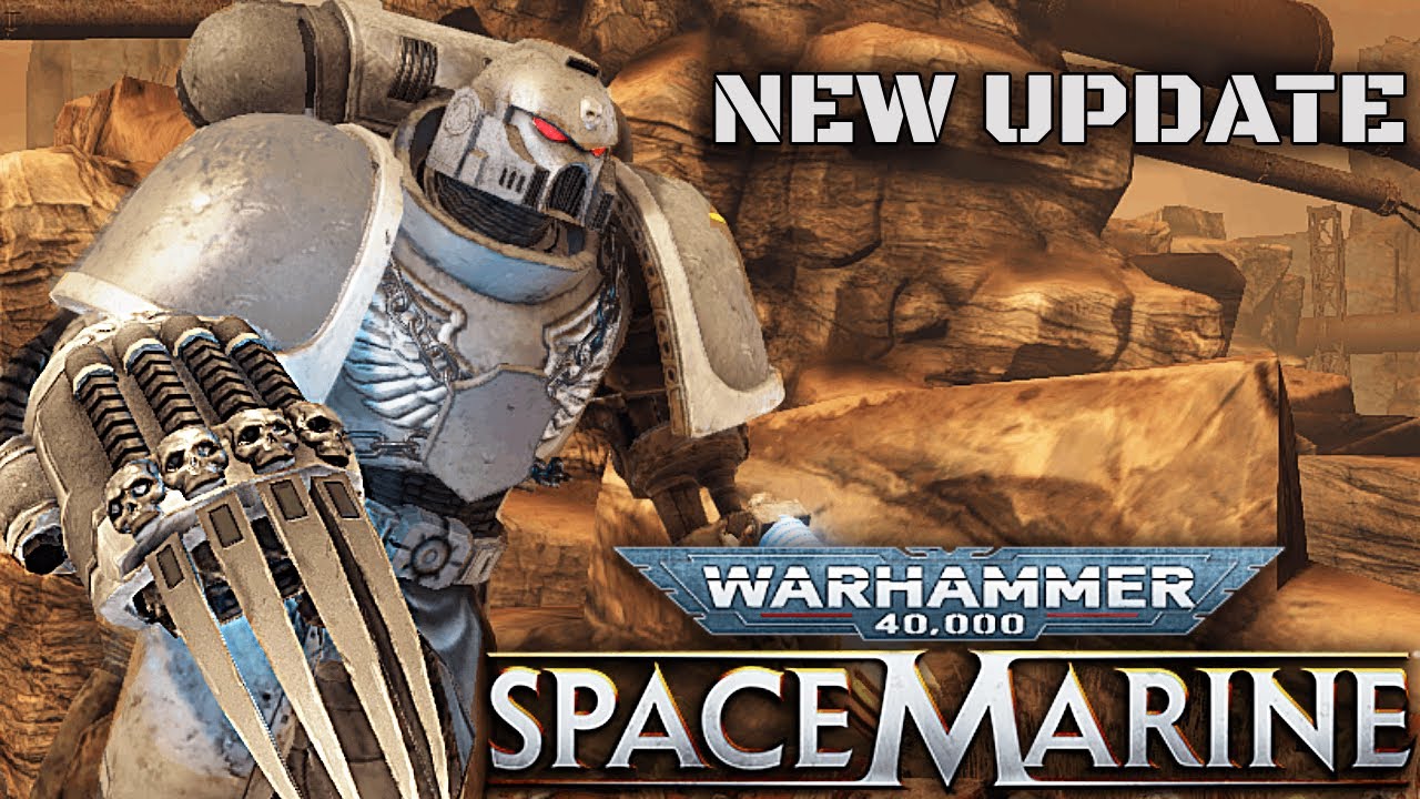 NEW UPDATE: Epic Astartes Armor! - Warhammer 40K: Space Marine ...