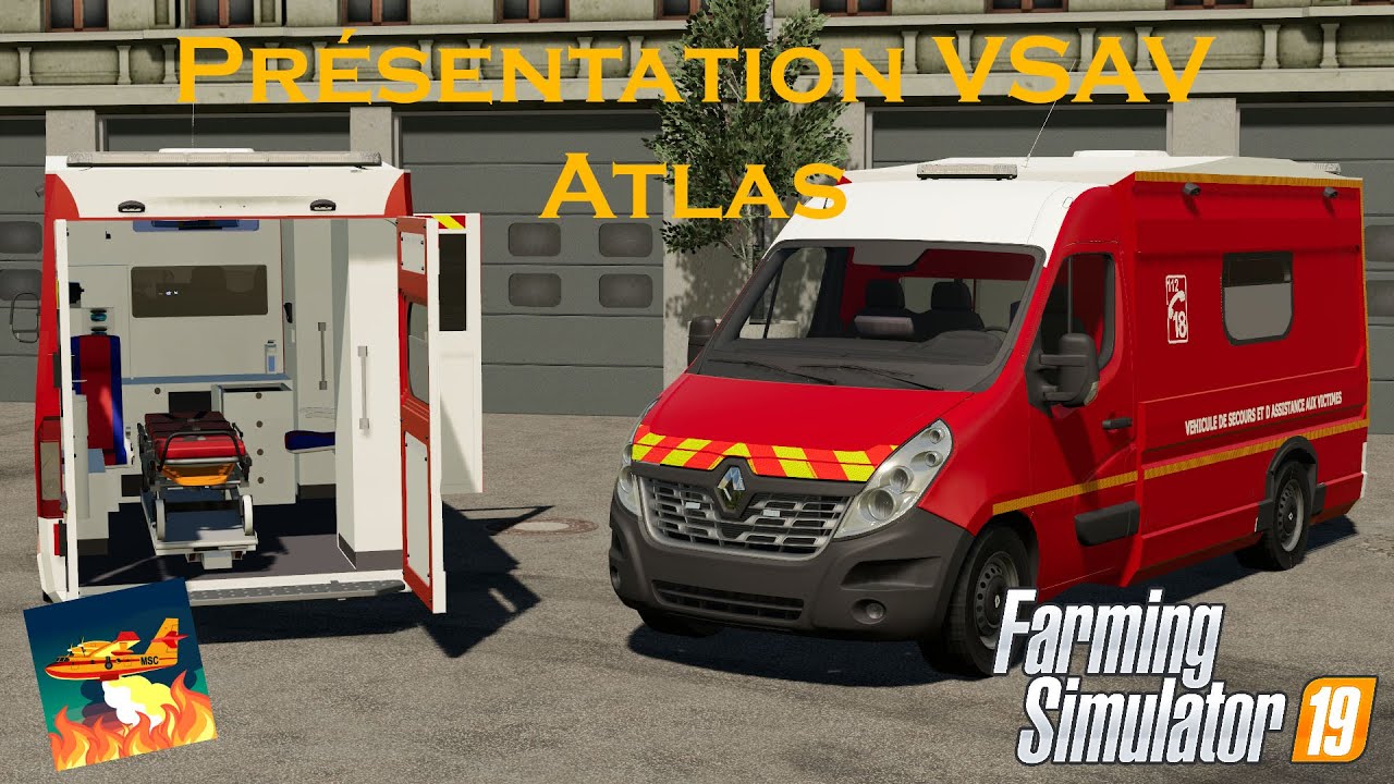 FS19 - Présentation VSAV Atlas, le meilleur VSAV en DL ?! - YouTube