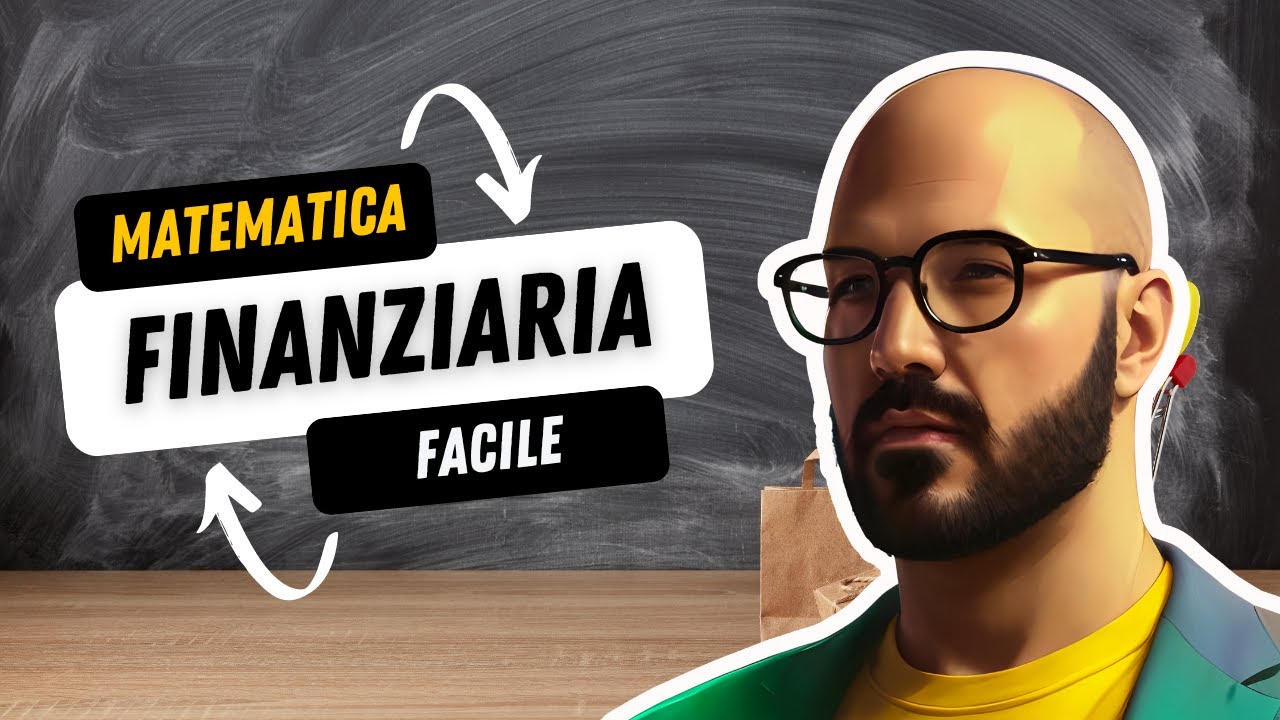 Matematica Finanziaria Facile: concetti introduttivi - YouTube