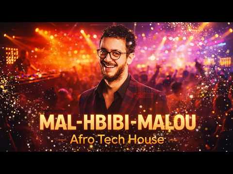 Saad Lamjarred - MAL HBIBI MALOU Afro Tech House 2026.