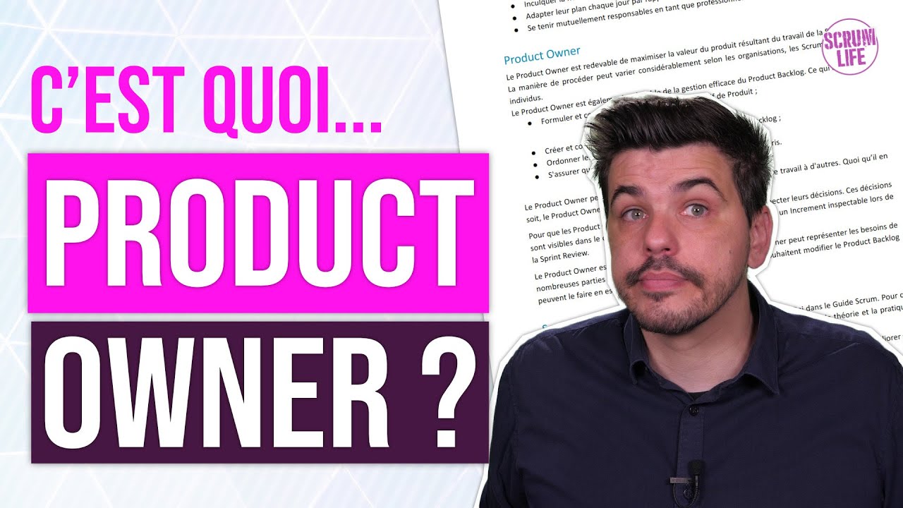Product Owner : quel est son rôle ? (PO Scrum Guide) - YouTube