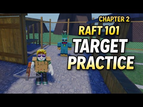 Raft 101 Survival – Chapter 2: Target Practice | Full Gameplay & Walkthrough 
