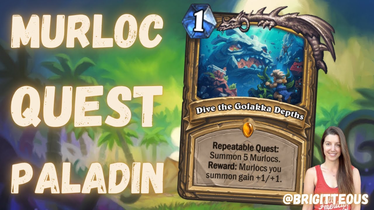 Murloc Quest Paladin 🦖 Hearthstone Lost City of Un'Goro 🐢 ...