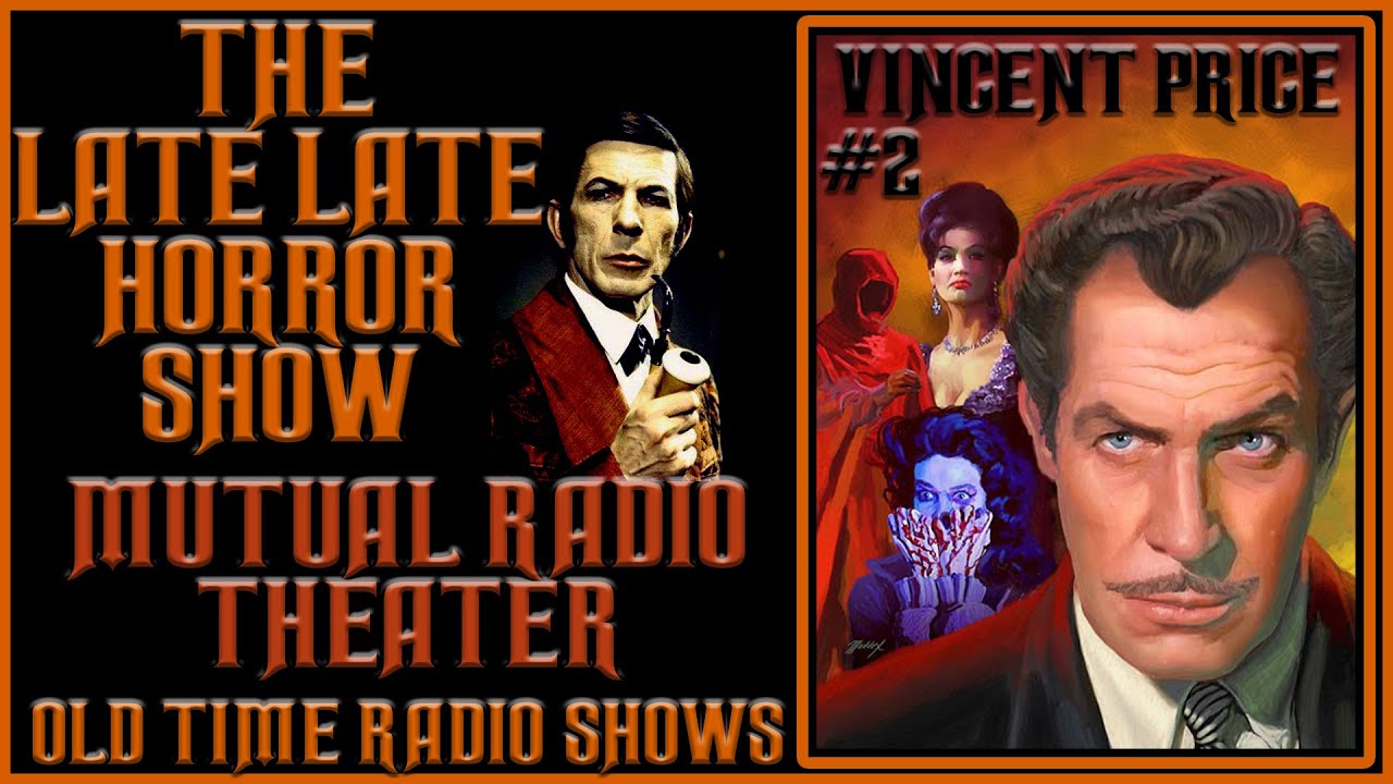 Mutual Radio Theater | Host Vincent Price & Leonard Nimoy | Old Time ...