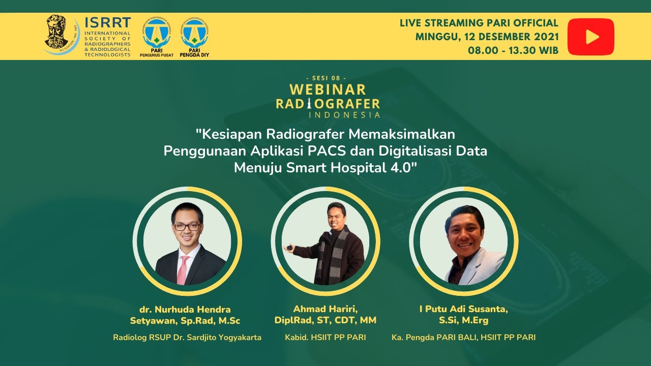 Webinar PARI DIY Kesiapan Radiografer Dalam Aplikasi PACS dan ...