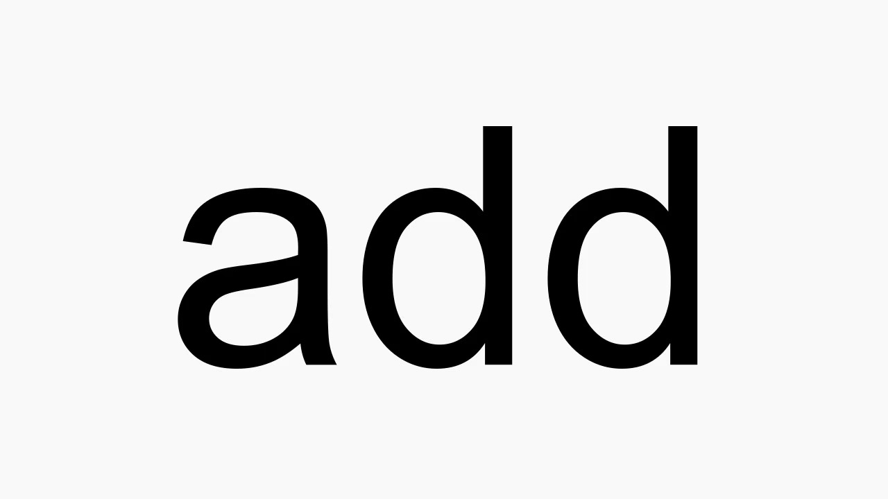 How to pronounce add - YouTube