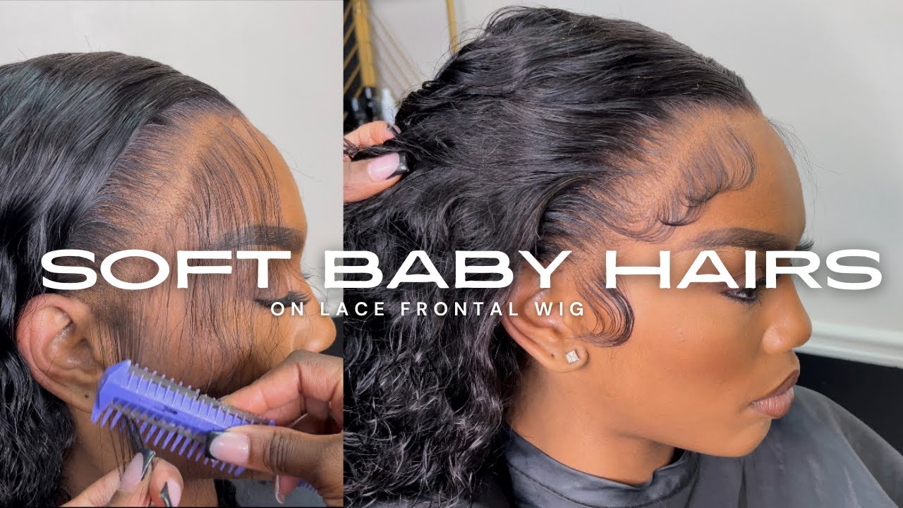 DETAILED SOFT BABY HAIRS TUTORIAL ON LACE WIG - YouTube