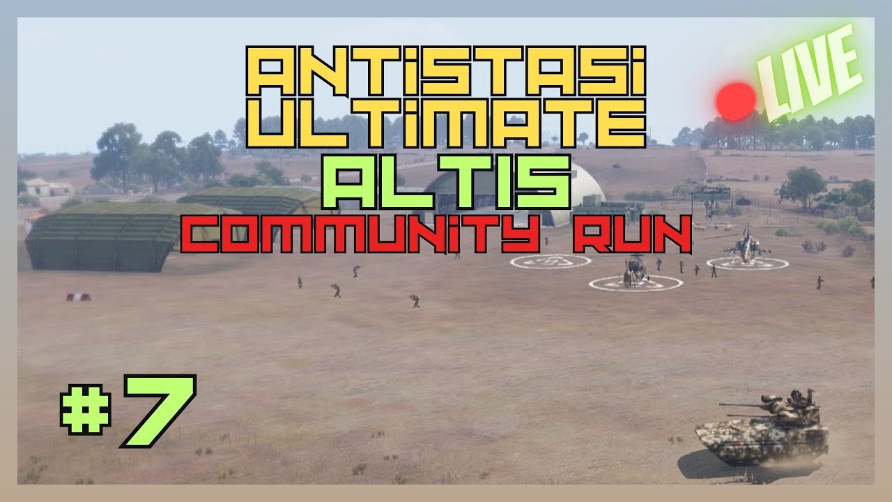 Community Run | Antistasi Ultimate | Altis - Session 7 - YouTube