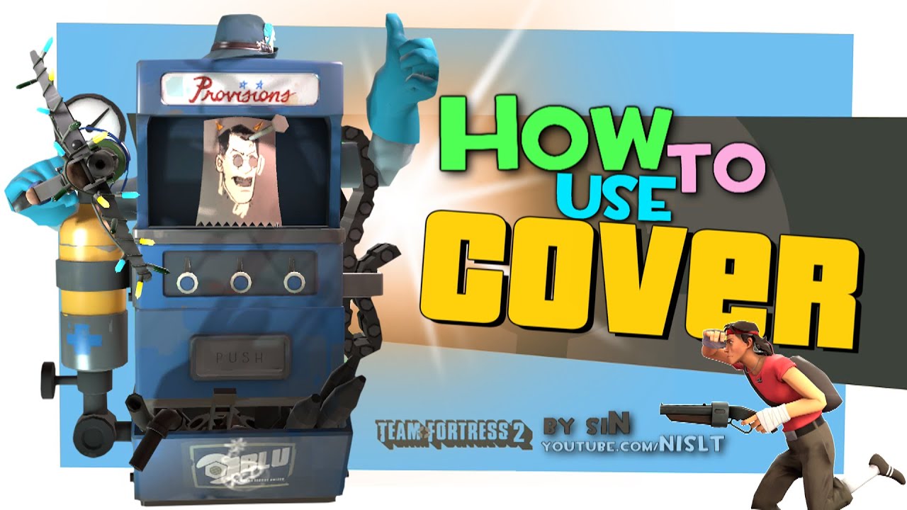 TF2: How to use cover [Epic WIN] - YouTube