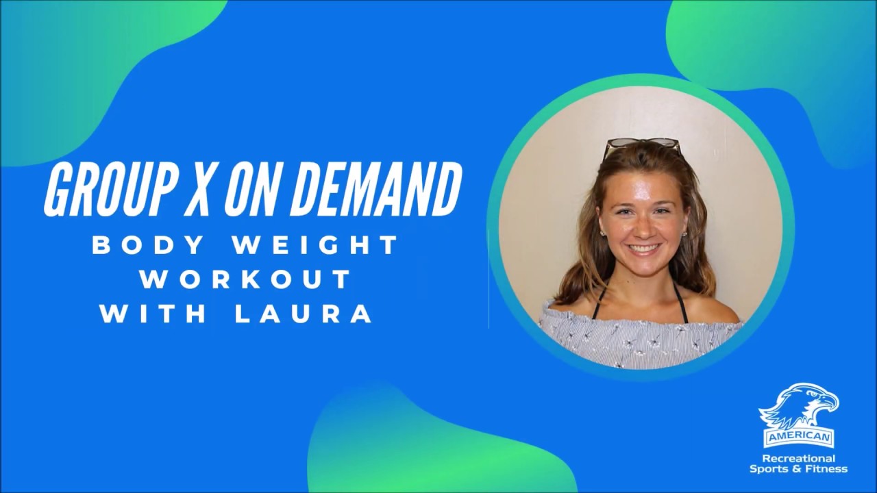 Body Weight Workout with Laura - YouTube