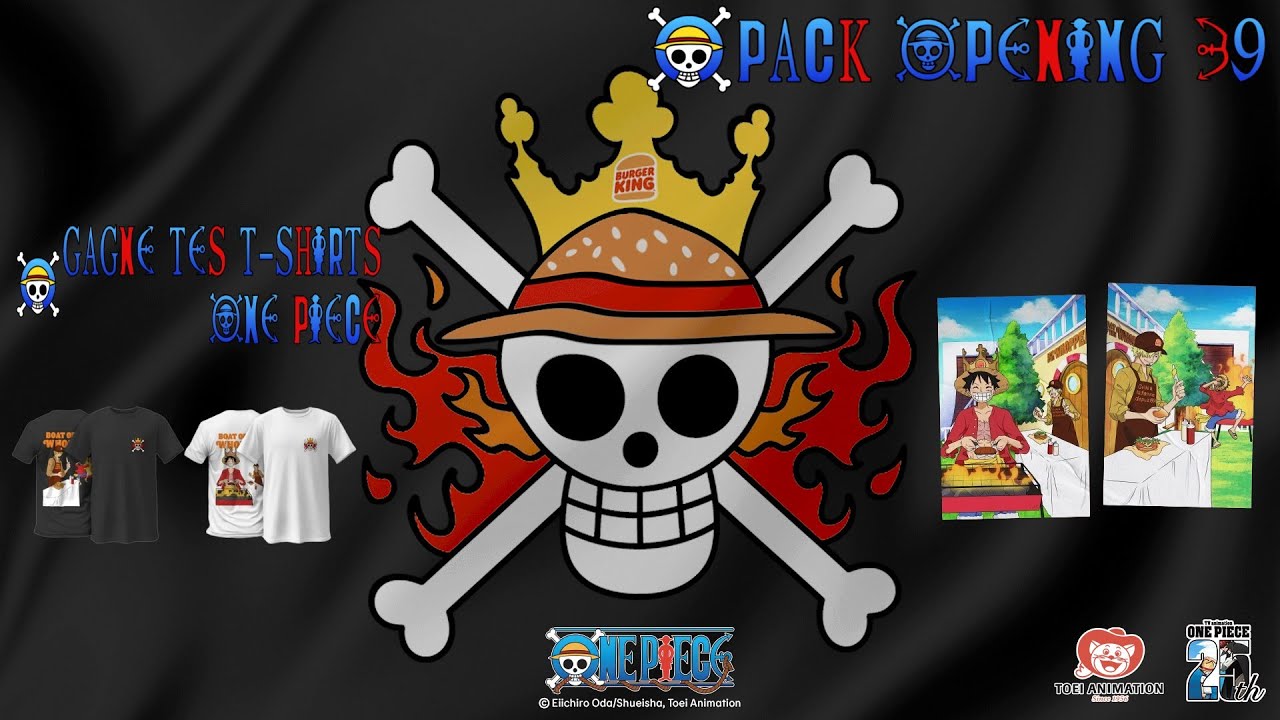 Unboxing 039 : One Piece X Burger King !!! - YouTube