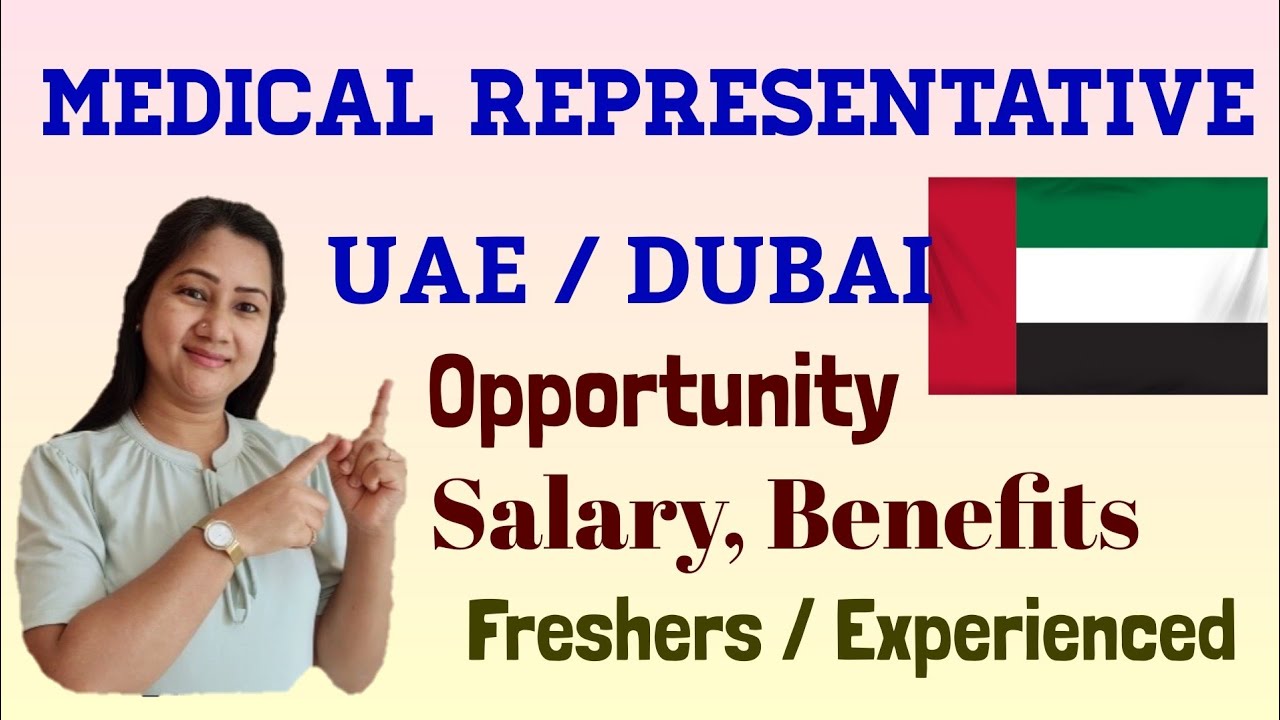 Dubai Medical Representative / UAE Medical Sales Job/ Medical ...