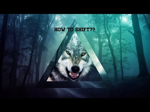 How to shift into a wolf??? - YouTube