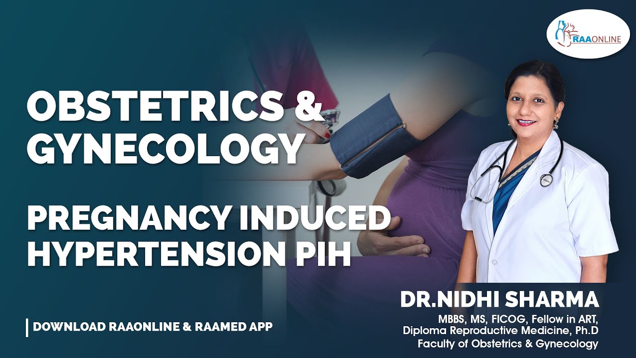 Pregnancy Induced Hypertension PIH - MD/DNB Obstetrics & Gynaecology ...