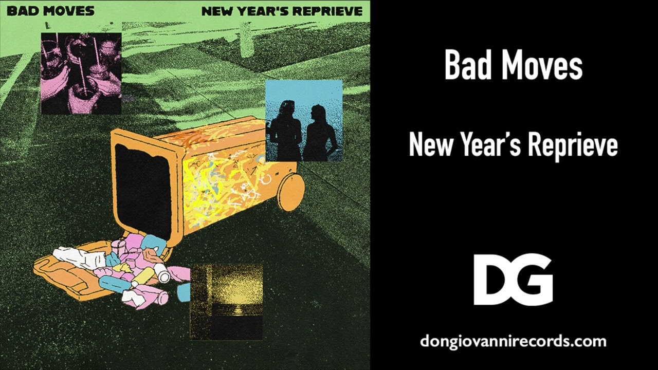 Bad Moves - "New Year's Reprieve" Chords - Chordify
