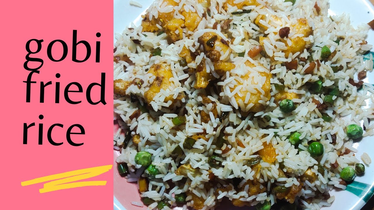 gobi fried rice recipe | restaurant style gobi fried rice | cauliflower ...