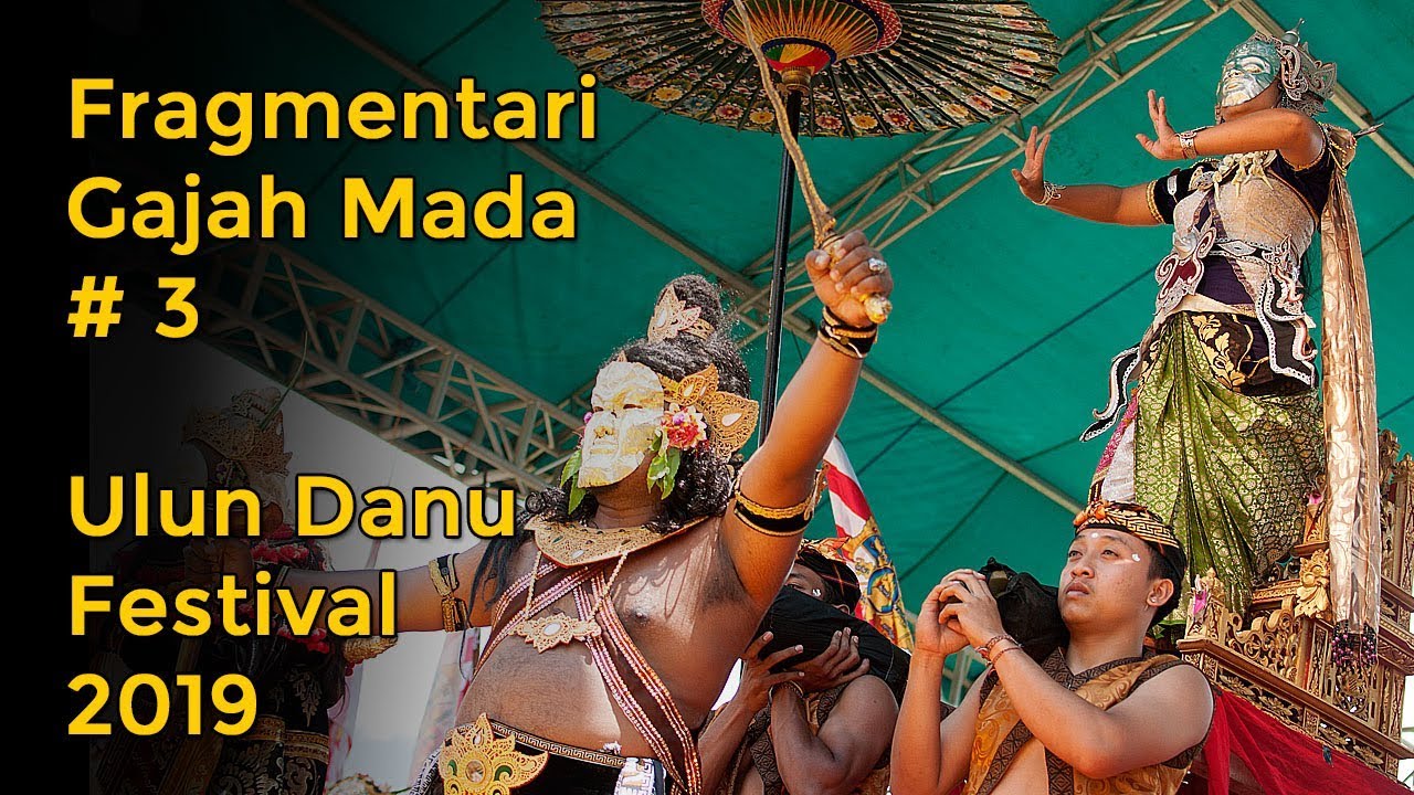 #3 Mandala Dwipantara Gajah Mada / Ulun Danu Festival 2019 - YouTube