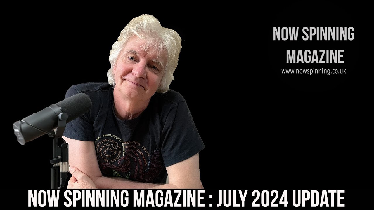 Now Spinning Magazine July 2024 Update - Music Reviews, Features ...