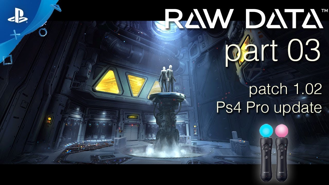 Raw data / Ps4 Pro / PSVR patch 1.02 / ps4 pro support live - YouTube