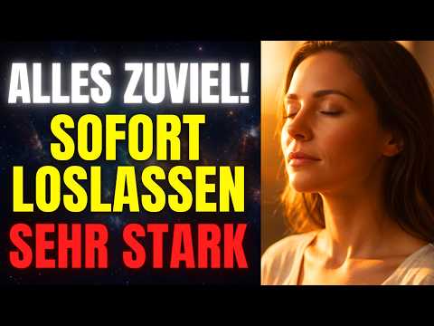 SOFORT-Hilfe Hypnose: Wenn Alles Zu Viel Wird ➤ Sofort Loslassen (SEHR STARK)