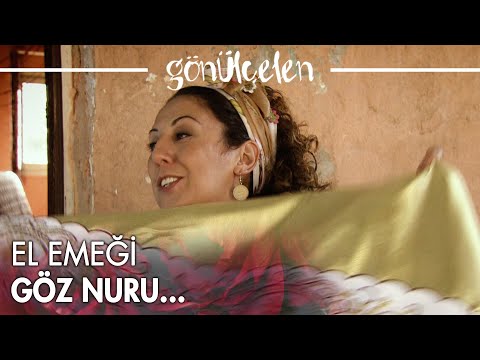 El emeği, göz nuru, Gülnaz'ın çeyizleri! - Gönülçelen