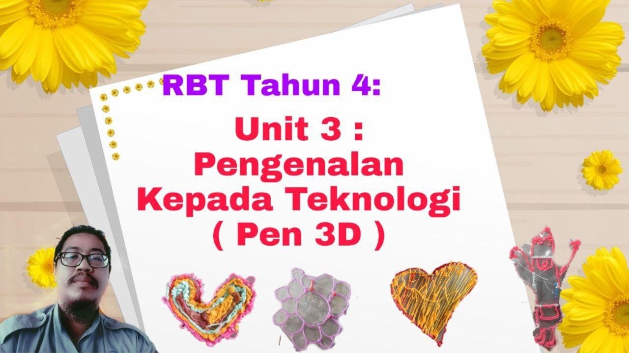 RBT - Pengenalan Kepada Teknologi ( Pen 3D ) - YouTube