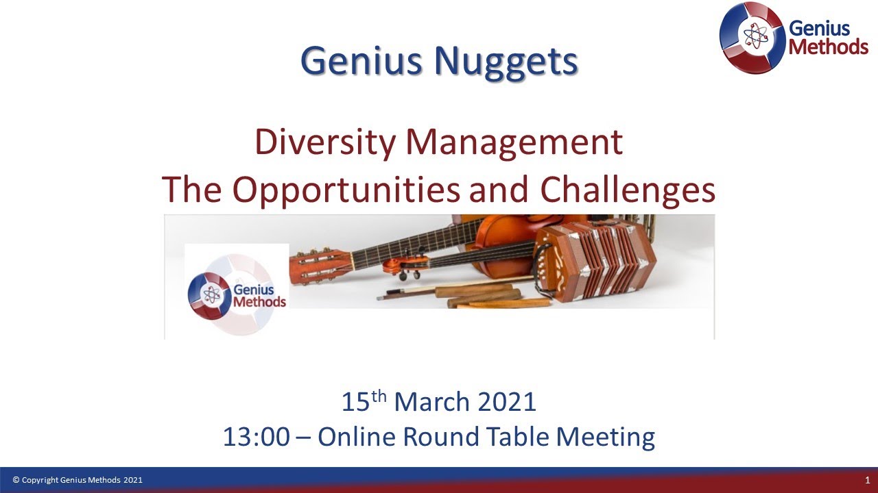 Genius Nuggets - Session 12 - Diversity Management, the Opportunities ...