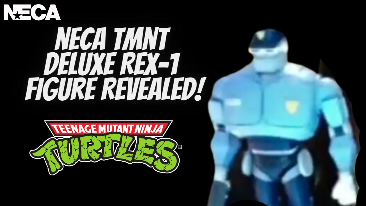 NECA TMNT Rex-1 Deluxe Figure Revealed!! - YouTube