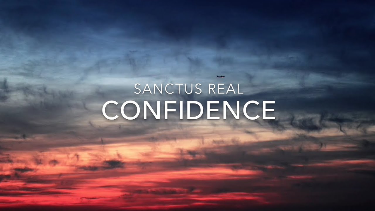 Confidence (Lyrics) - Sanctus Real - YouTube