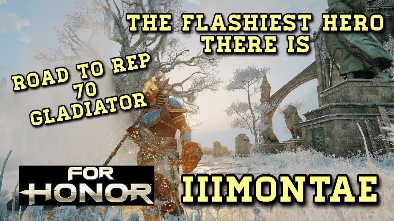 I LOVE THE ARENA WARRIOR - Road to rep. 70 Gladiator (FOR HONOR) - YouTube