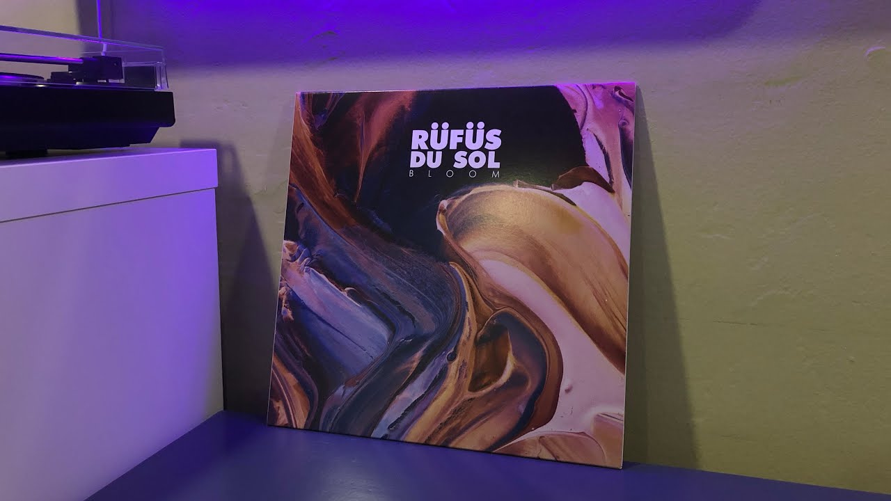 Rufus Du Sol - Bloom | Vinyl Unboxing - YouTube