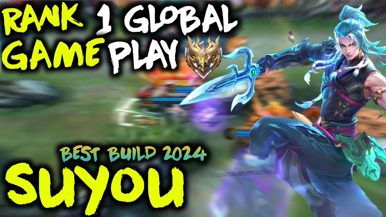 SUYOU BEST BUILD 2024 | BUILD TOP SUYOU GAMEPLAY | MOBILELEGENDS - YouTube