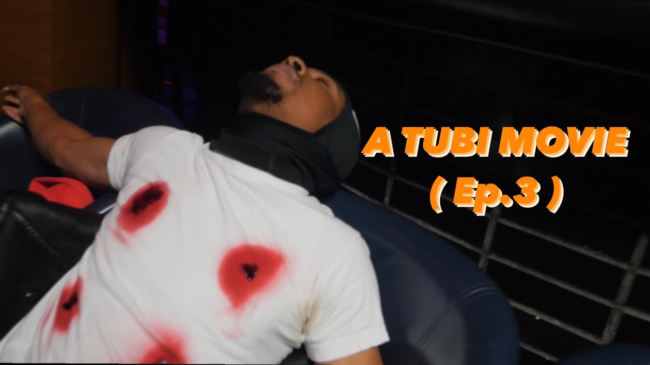 A TUBI MOVIE ( Ep. 3 ) - YouTube