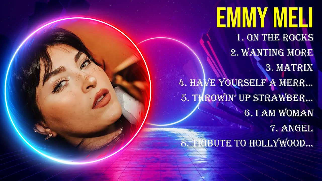 Greatest Hits EMMY MELI full album 2024 ~ Top Artists To Listen 2024 ...