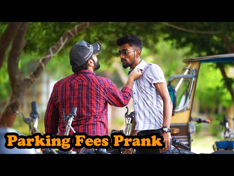 Parking Fees Prank | Pranks In Pakistan | Humanitarians