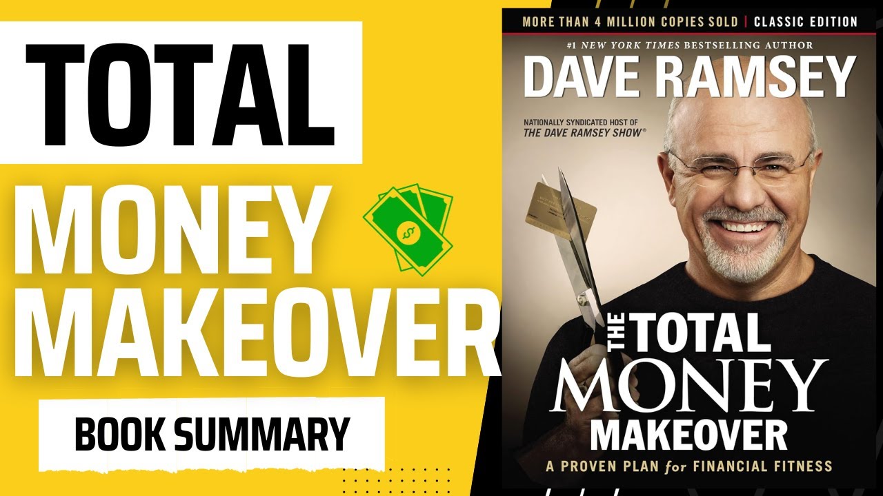 The Total Money Makeover By Dave Ramsey | Learn Lib - YouTube