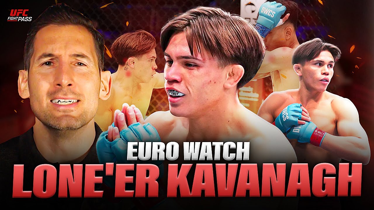 Euro Watch w/ John Gooden: Lone'er Kavanagh | UFC Macau - YouTube
