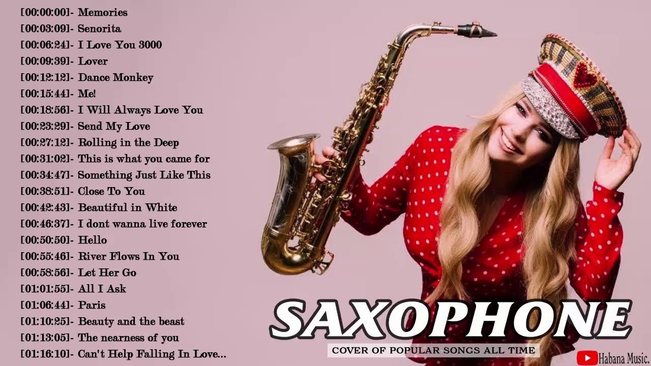 Top 40 Saxophone Cover Popular Songs - Best Instrumental Saxophone ...