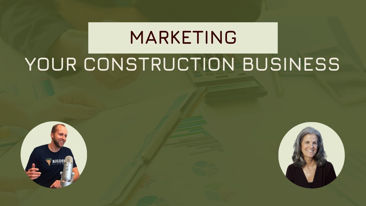Marketing Your Construction Business - YouTube