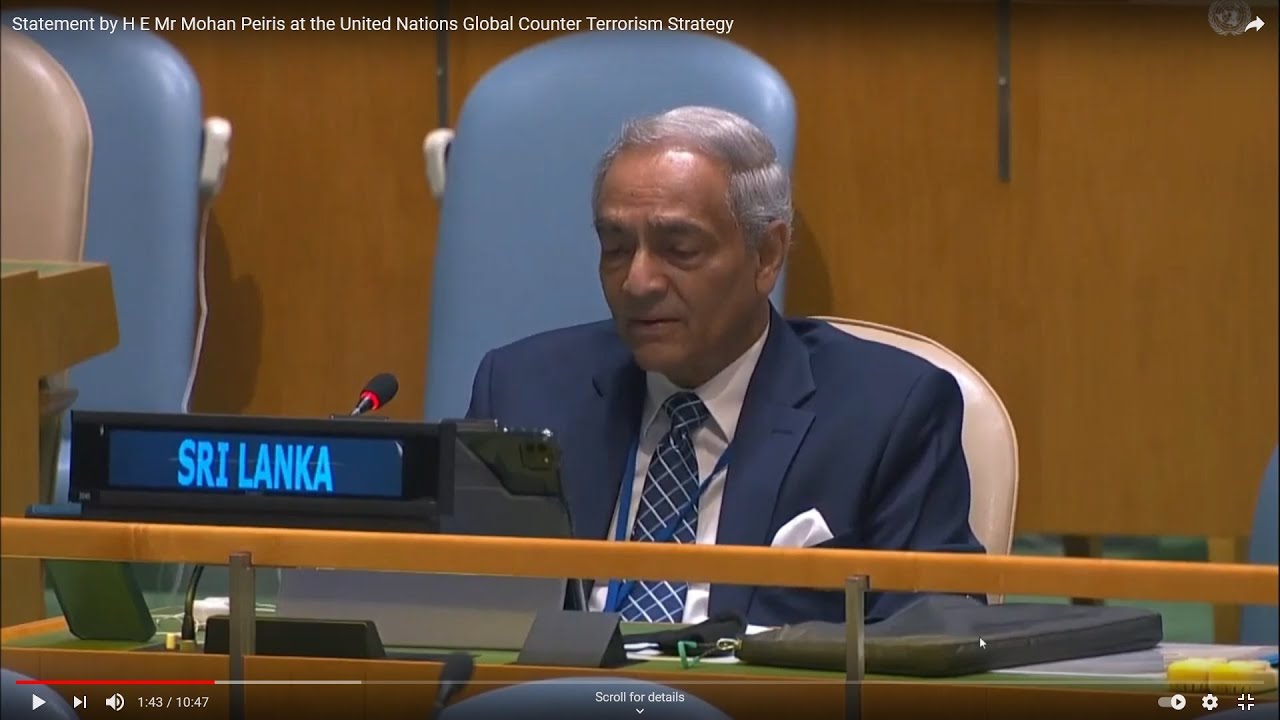 Statement by H E Mr Mohan Pieris at the United Nations Global Counter ...