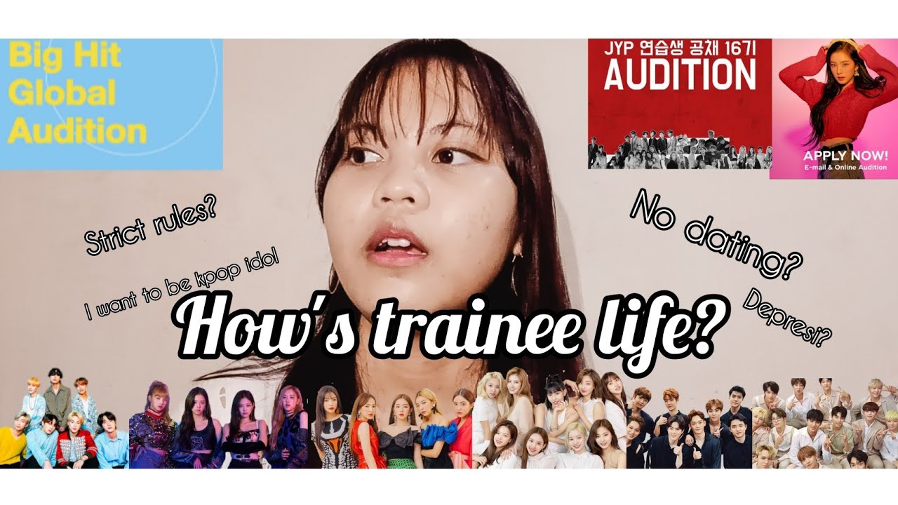 HOW'S TRAINEE LIFE? (AUDITION? STRICT RULES?) - YouTube
