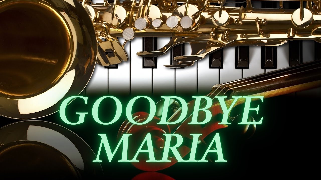 💓GOODBYE MARIA 💋Głównymi motywami są rozstanie, strata, tęsknota i ...
