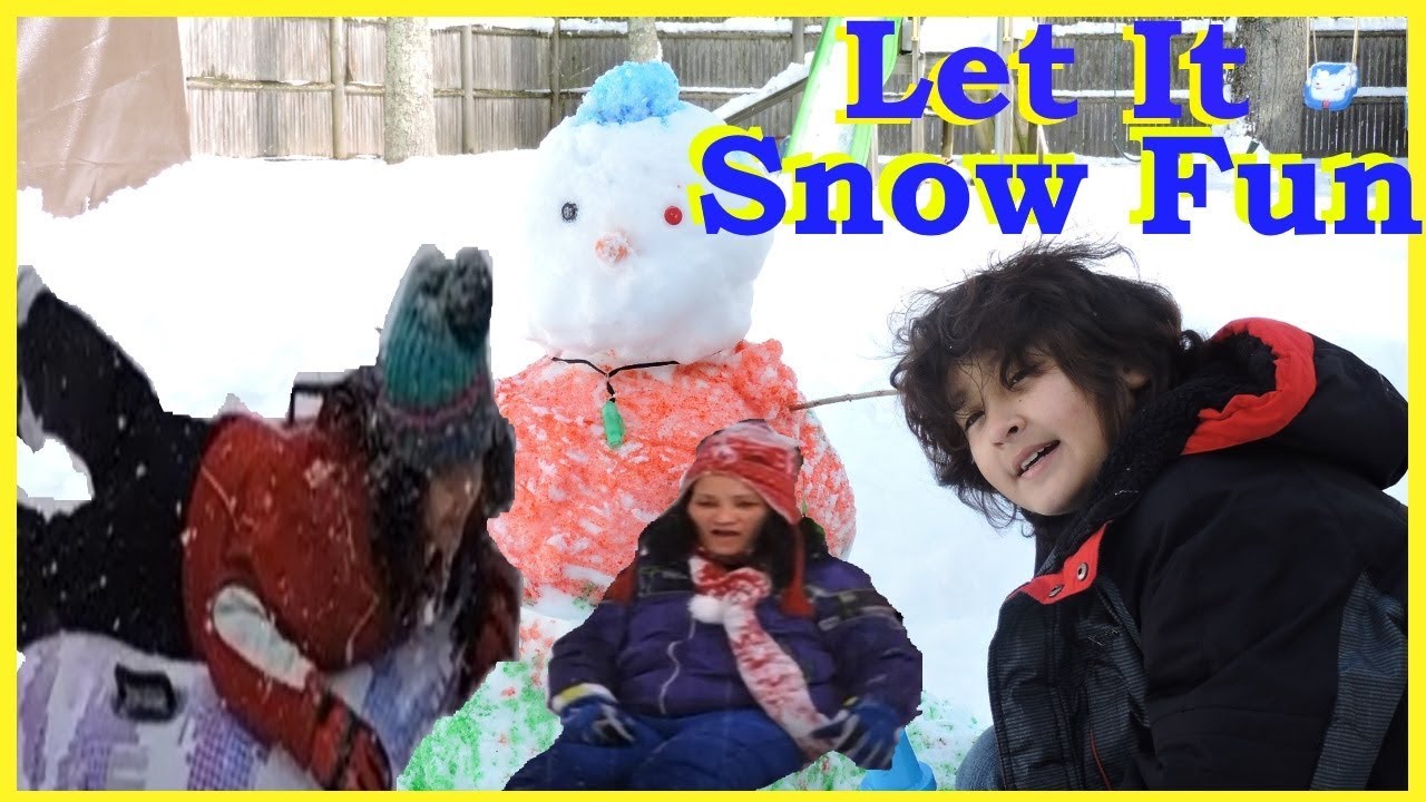 Let it Snow Fun makes snowman snow tubing Vlog family friendly video ...